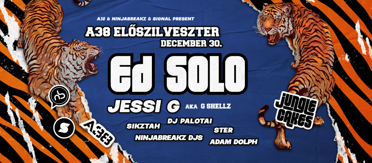 A38 Előszilveszter 2022 - Ed Solo (UK), Jessi G aka G-Shellz (UK), Dj ...